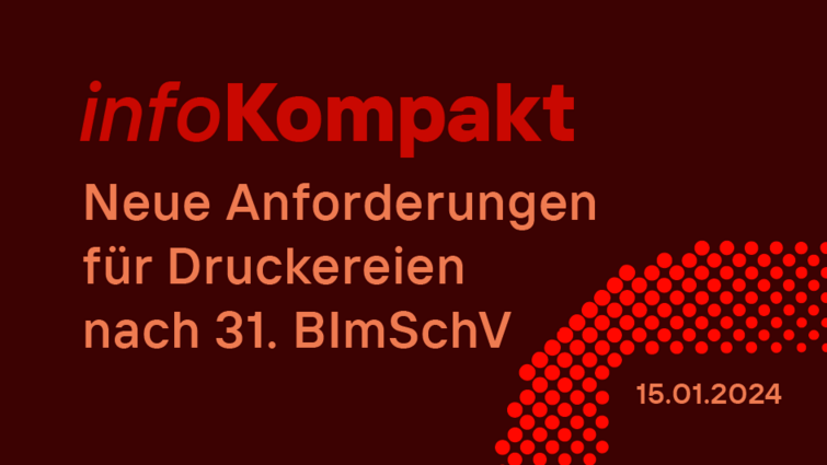 infoKompakt zur 31. BImSchV am 15. Januar 2024 - Bundesverband
