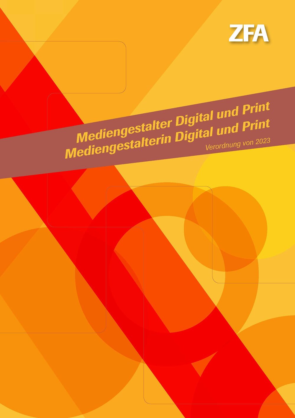 Aktualisierte ZFA-Broschüre Mediengestalter/-in Digital und Print ...
